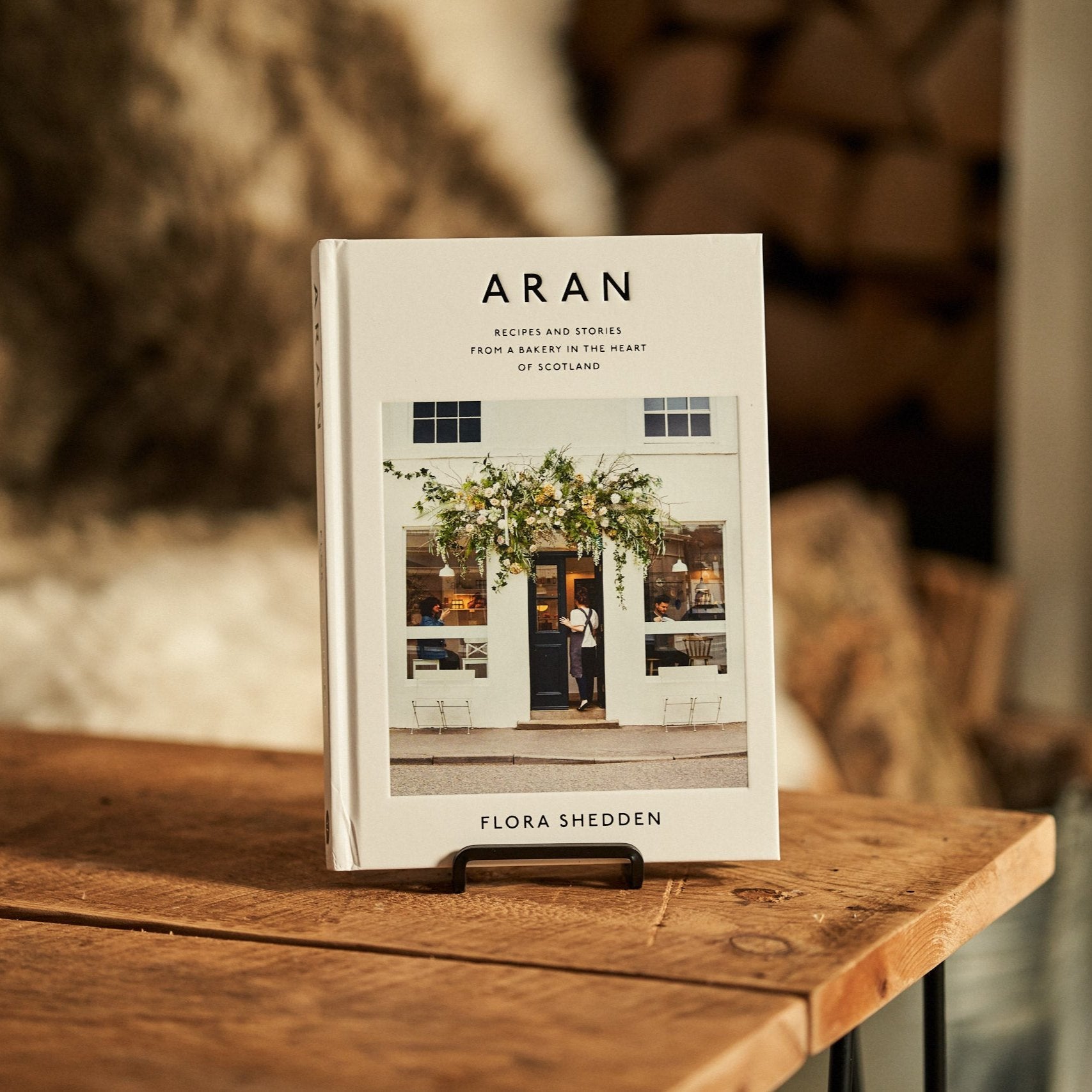 Aran: Recipes and Stories from a Bakery in the Heart of Scotland